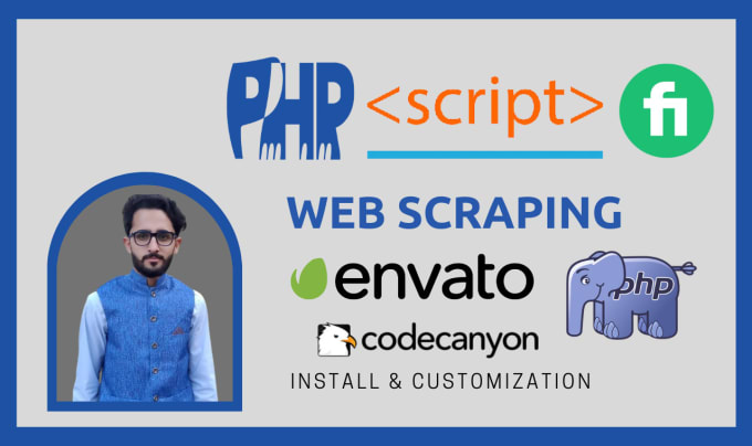 Write Custom Php Script Install Codecanyon Script And Do Web Scraping
