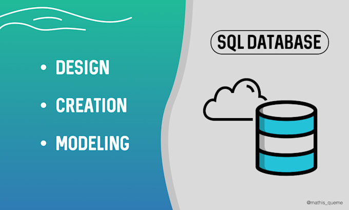 Design And Create Mysql Database With You By Mathis Queme Fiverr