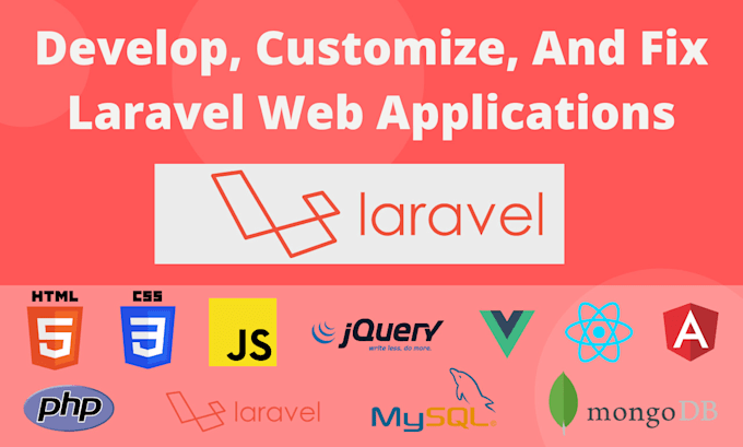 Develop Customize And Fix Laravel Web Applications By Jakpro Fiverr