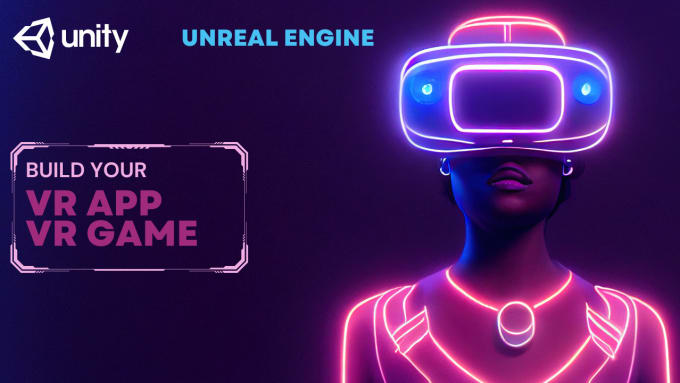 Make Vr Game Vr App Ar App Vr App In Unity Unreal Engine By Morebox