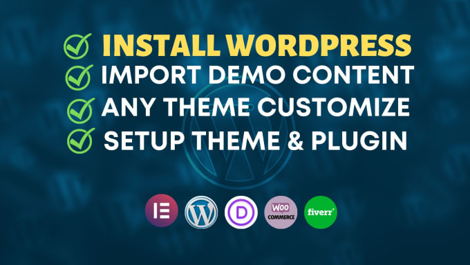 Install Wordpress Theme Set Up Do Customization By Dev Tanjil Fiverr