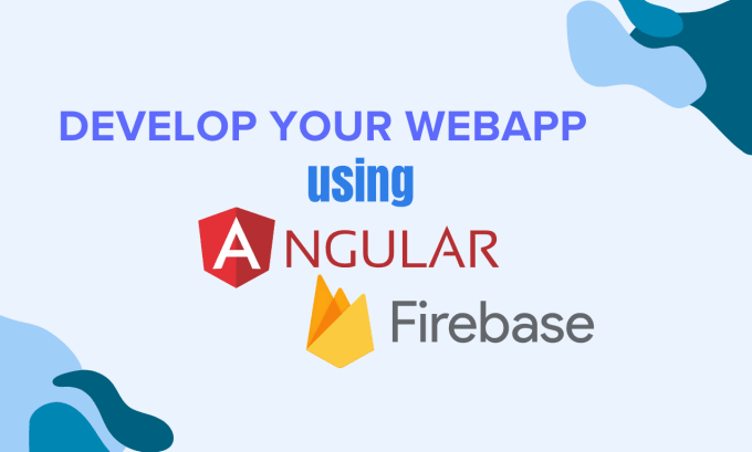Develop Web App Using Angular And Firebase Angular By Aftab510 Fiverr