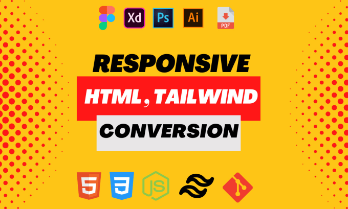 Convert Figma To Html Psd Ai Xd To Html And Tailwind Css By