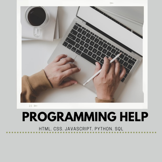 Help With Html Css Javascript And Python Tasks Projects By Ken Writs