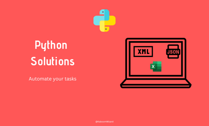 Automate Xml Json Csv Xmi Excel Data Using Python By Kaboomwizard