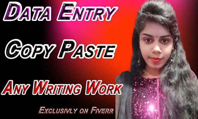 Do Data Entry Data Scraping Copy Paste Data Typing By Tonmoydas09