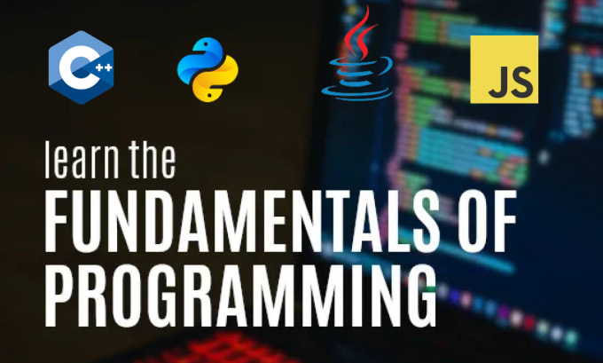 Teach You Programming Fundamentals In Java Javascript Python By