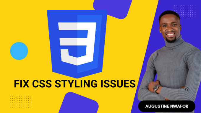Fix Html And Css Styling Issues On Your Web Pages By Nwaforaustine Fiverr