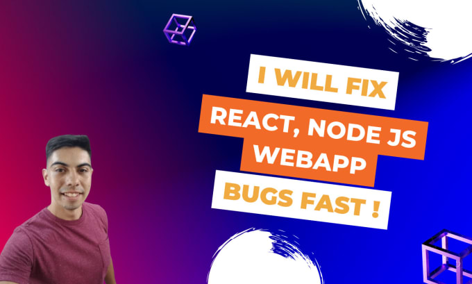 Fix React Js Node Js Web App Javascript Bugs By Gabrieltorres Fiverr