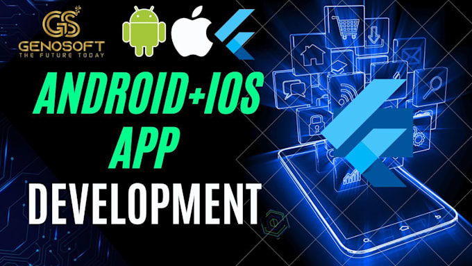 Develop An Amazing Android And Ios Mobile App Using Flutter By