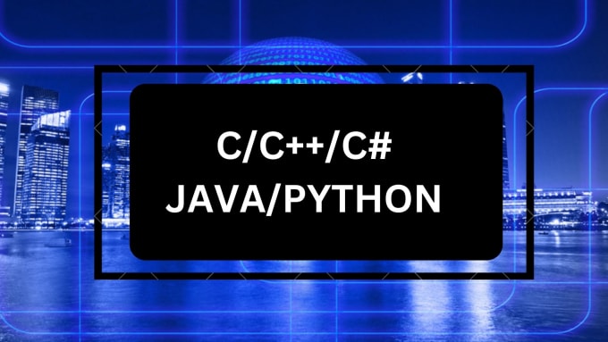 Code For You In C Cpp C Sharp Java And Python Programming Projects By