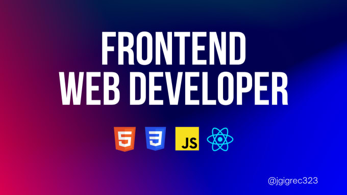 Develop Frontend Websites Using Html Css Js React Js By Jgigrec Fiverr