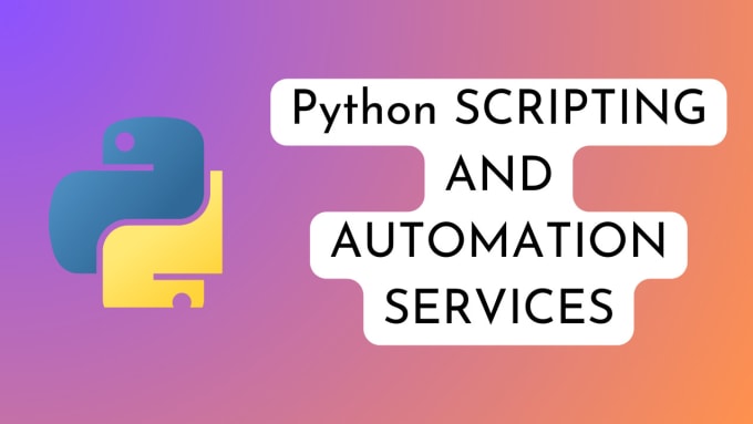 Do Scripting And Automation Of Tasks With Python By Closedcaptioner