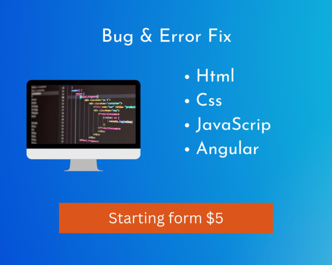 Fix Any Html Css Jquery Javascript And Angular Bugs And Errors By