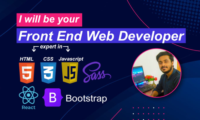 Be Your Front End Web Developer In Html Css Bootstrap Javascript By