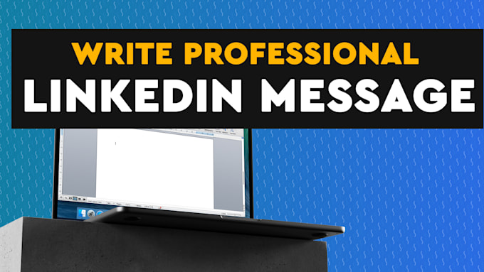 Write Linkedin Networking And Connection Request Messages By Stinna It