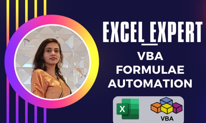 Do Anything In Excel Vba With Automation And Formulae By Rubaasif Fiverr