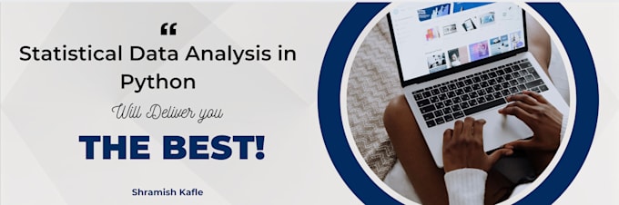 Do Statistical Data Analysis Using Python By Shramishkafle Fiverr