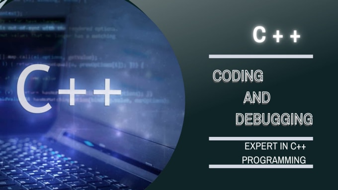 Write And Debug You Cplusplus Cpp C C Sharp Programming Codes By