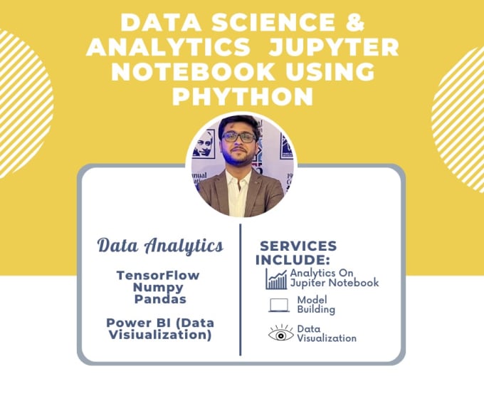 Do Data Analysis Using Jupyter Notebooks Using Python Tensorflow And