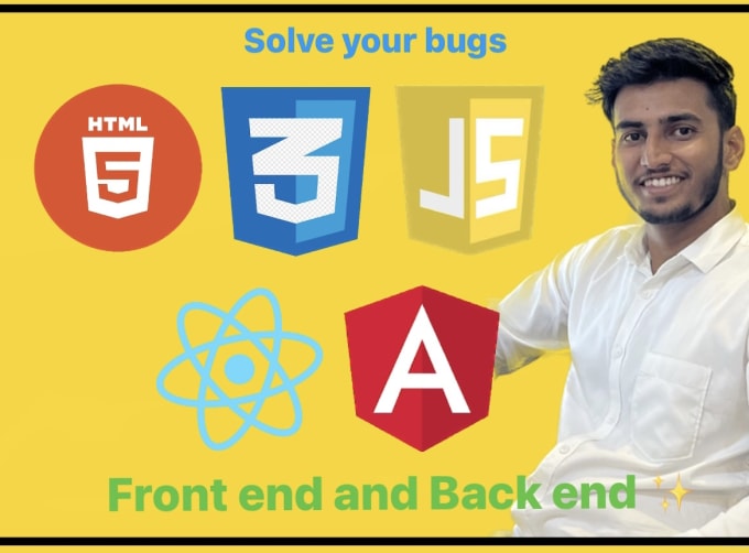 Resolve Any Javascript Angular Nodejs Or React Js Bugs By Nsgolhar