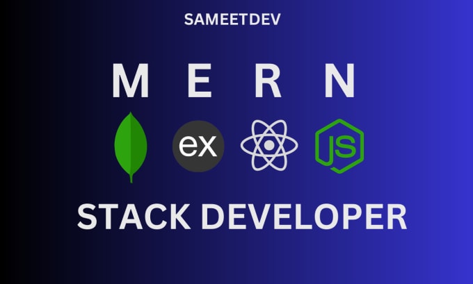 Do Full Stack Web Development Using Mern Stack By Sameetdev Fiverr