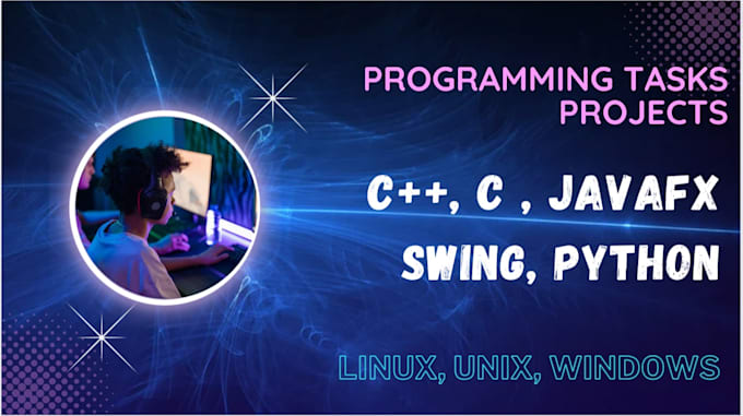 Provide Expert Cpp C Java Swing Javafx And Python Development