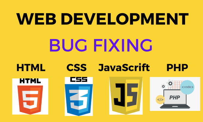 Develop And Fix Bugs In Your Html Css Javascript And Php Website By