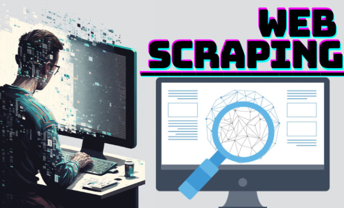 Do Web Scraping Data Mining Extraction And Data Collection By