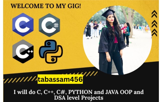 Do C Cpp Python And Java Oop Dsa Programming Projects By Tabassam