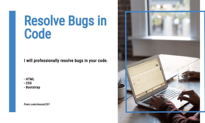 Resolve Bugs In Html Css Javascript And Bootstrap By Muzair237 Fiverr