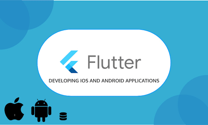 Develop Mobile Apps Using Flutter For Ios And Android By