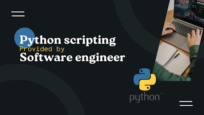 Provide Custom Python Scripting By Pgibertini Fiverr