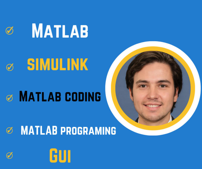 Do Your Matlab Programming Simulink Signal Image Processing Python