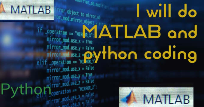 Do Matlab Simulink Programing Projects And Python Coding By Sdbbs Fiverr