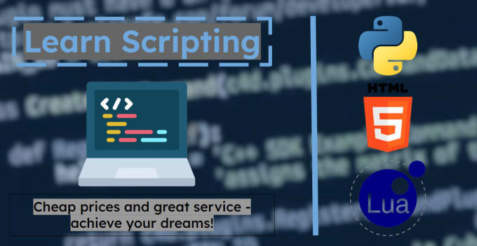 Teach You Scripting For Lua Python Html And Css By Atomicrc Fiverr