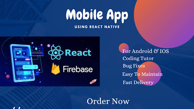 Develop Your Mobile Application Using React Native By Muhammadbasit99