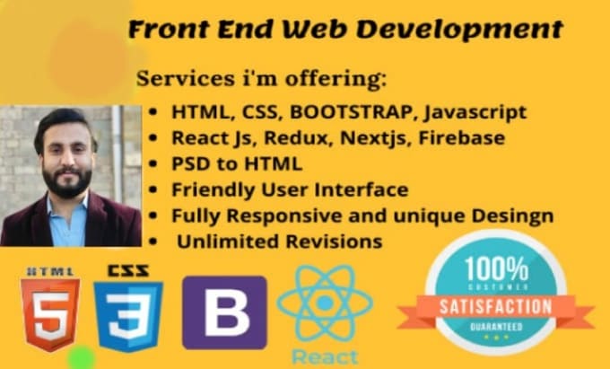 Be Your Front End Web Developer With Html Css Bootstrap And React Js By