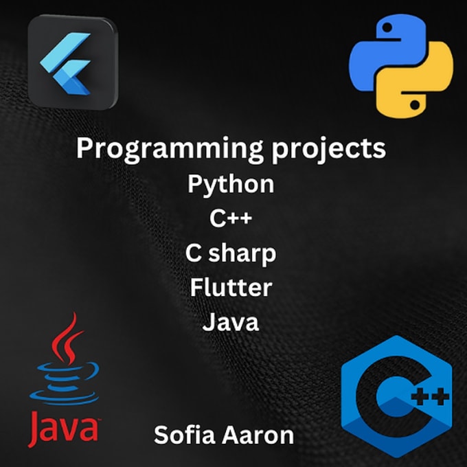 Do Cpp C Sharp Python And Java Projects And Tasks By Sofia Aaron Fiverr