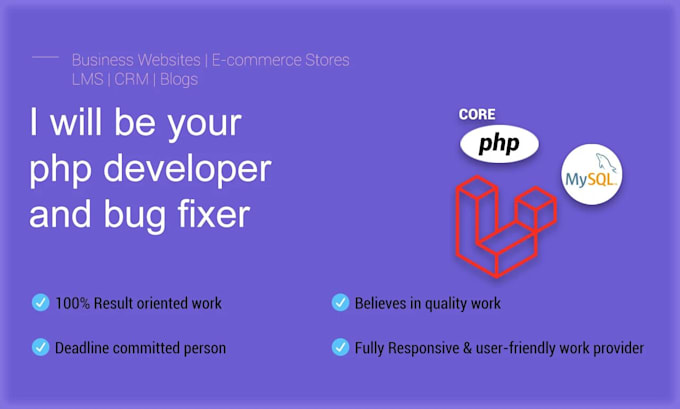 Do Your Php And Laravel Developer With Mysql Bugs Fixer And Api