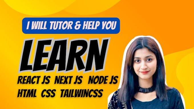 Tutor And Help You In React Js Next Js Node Js Html Css By Zill E