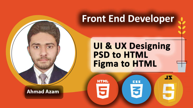 Be Your Front End Web Developer Using Html Css Bootstrap Js By Ahmad
