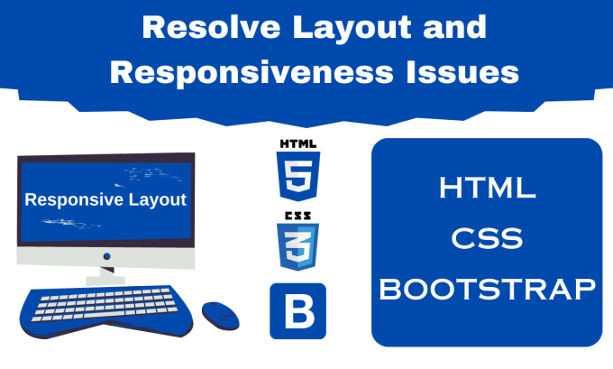 Resolve Html Css Layout And Responsiveness Issues By Muneeb530 Fiverr