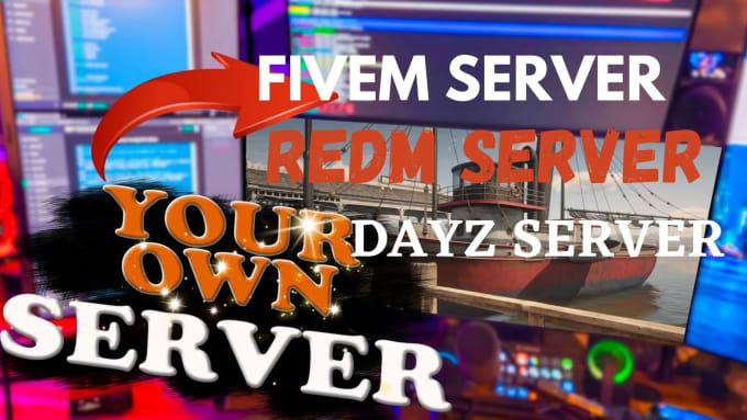 Create A Full Fivem Server Redm Server And Dayz Server Fivem Server