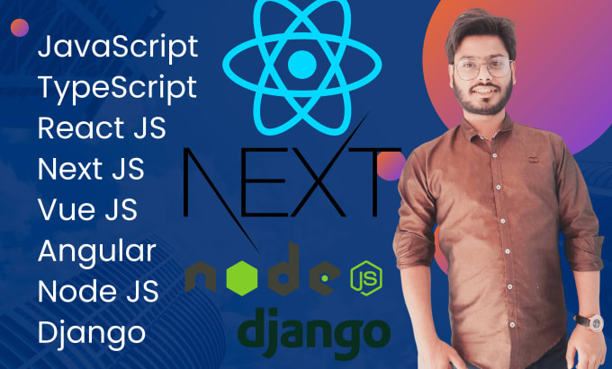 Be Your Reactjs Vuejs Angular Nodejs Django Full Stack Developer By