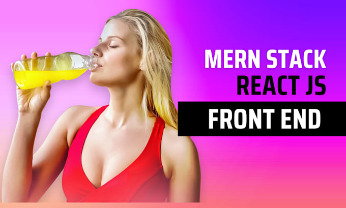 Develop React Js Website Front End Mern Stack Angular Node Js Developer