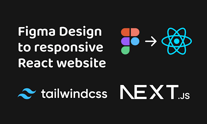 Convert Figma To Pixel Perfect And Responsive React Website By