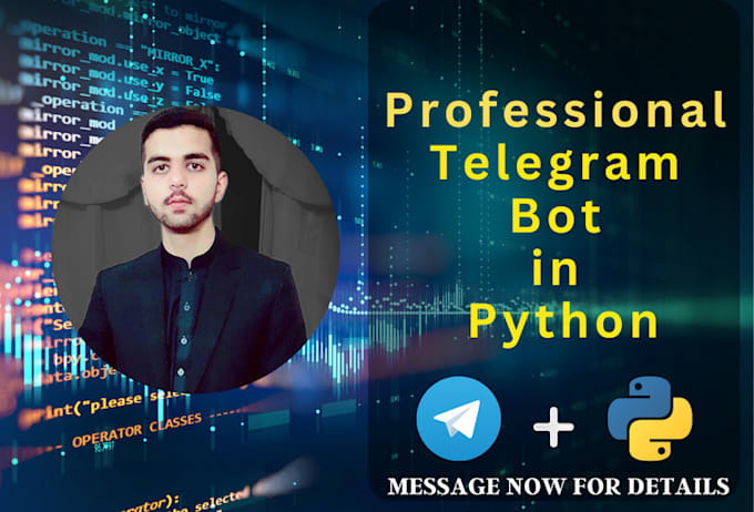 Develop A Professional Telegram In Python By Soban Ahmed Fiverr