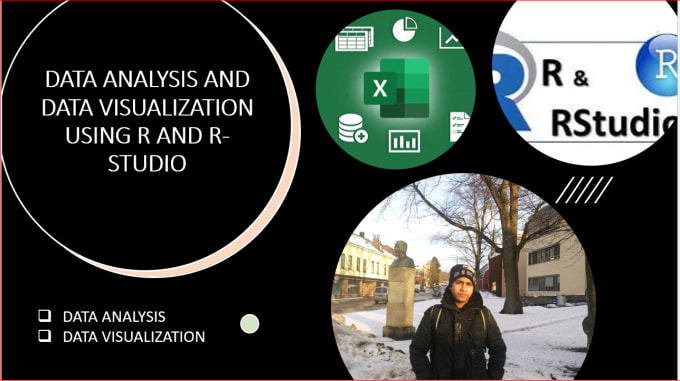 Do Data Analysis And Data Visualization Using R And Rstudio By