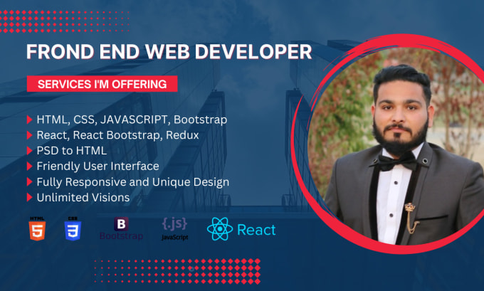 Be Your Front End Web Developer With Html Css Bootstrap And React Js By